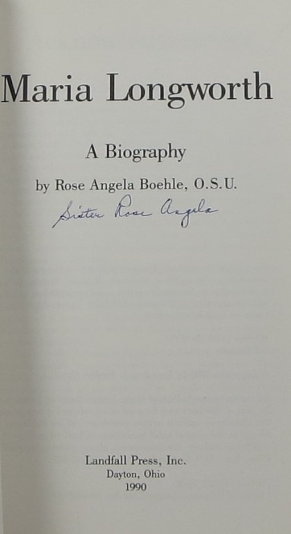 Maria Longworth: A Biography